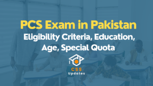 What is the Eligibility Criteria for the PCS Exam, Education, Age